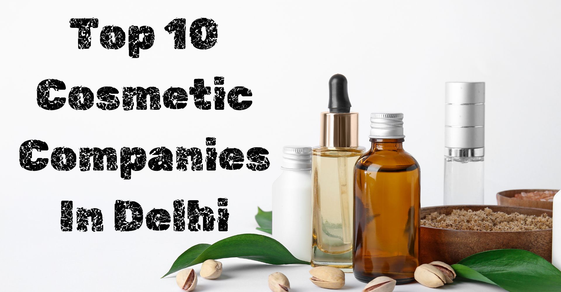 Top 10 Cosmetic Companies In Delhi - Yaxon care